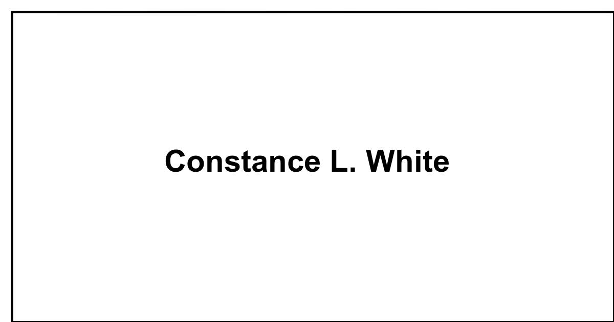 Obituary: Constance L. White